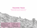 Tracking Trash – MCI